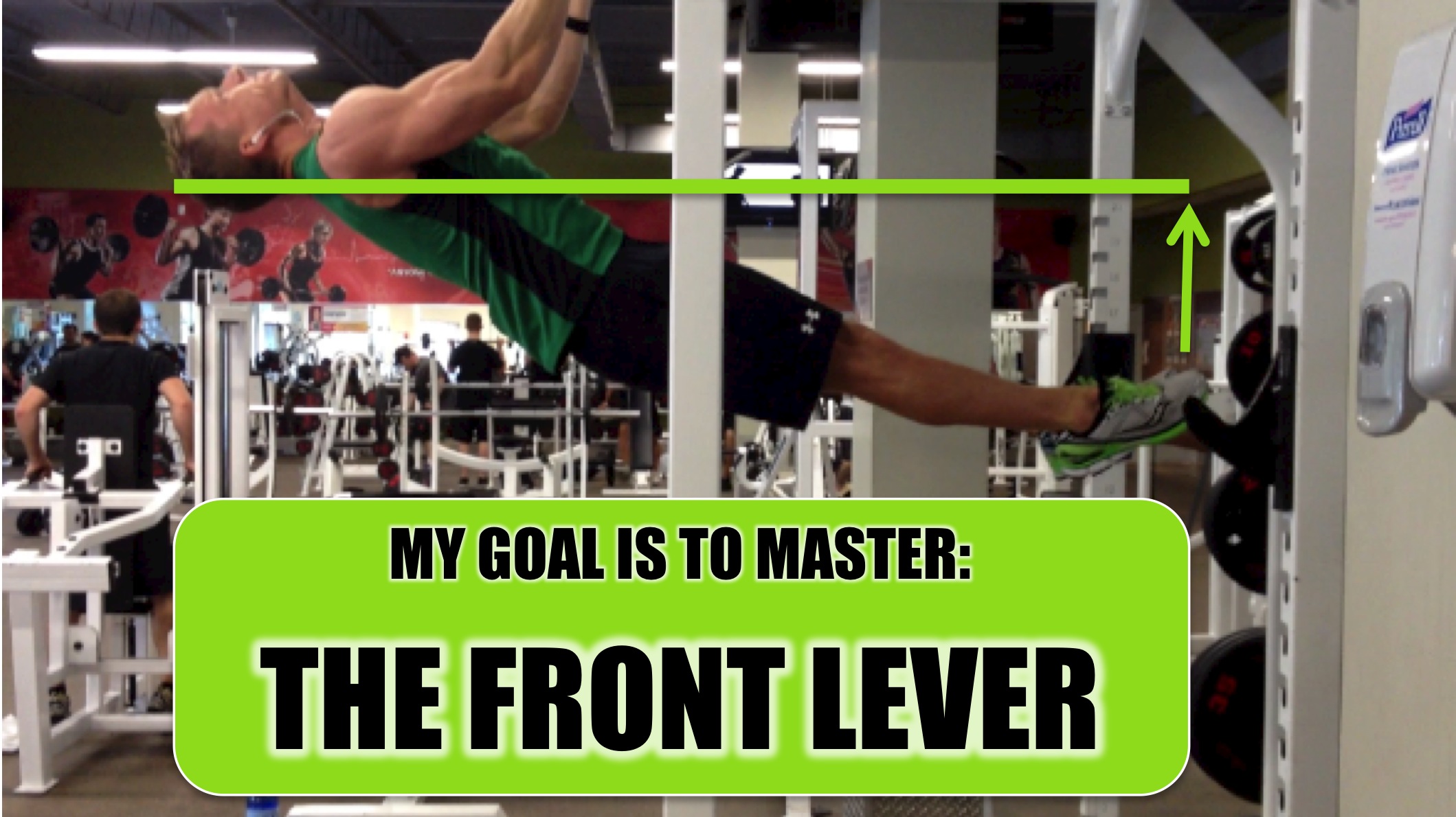 Front Lever: My Goal Is To Do A Front Lever In 30 Days #LLTV - Live Lean TV