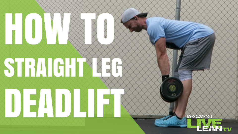 How To Do A Straight Leg Dumbbell Deadlift | Exercise Video and Guide ...