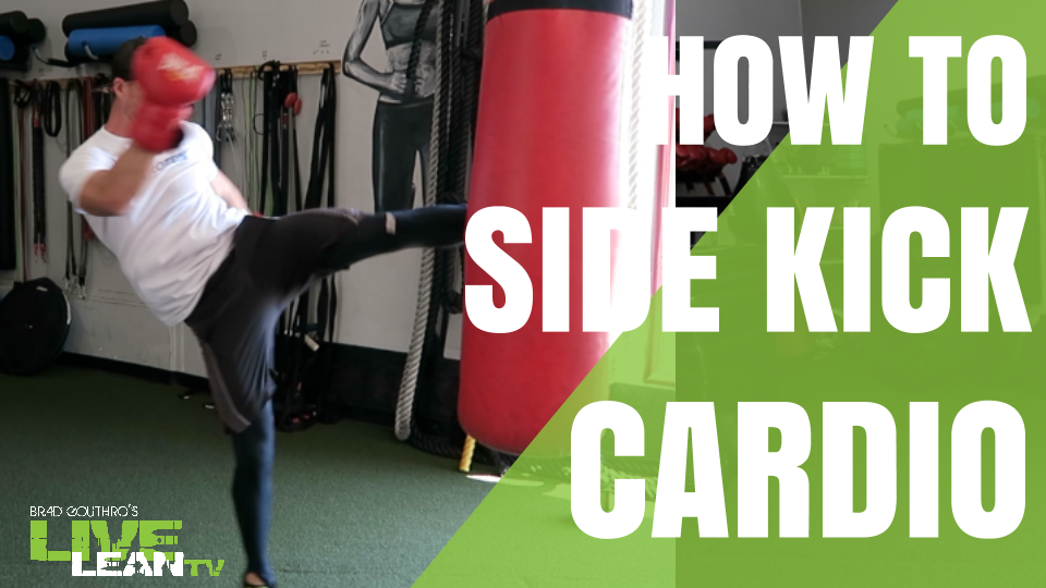 How To Side Kick Cardio | Exercise Video and Guide - Live Lean TV