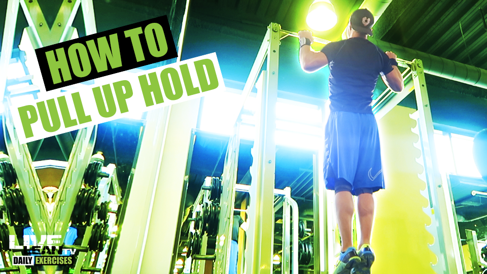 How To Do A PULL UP HOLD | Exercise Demonstration Video and Guide ...