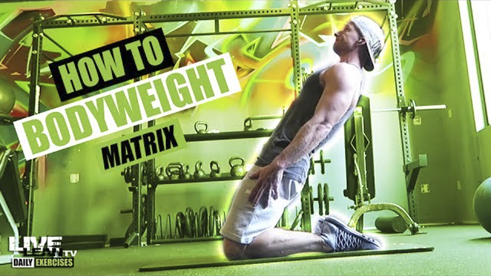 How To Do THE BODYWEIGHT MATRIX | Exercise Demonstration Video and ...